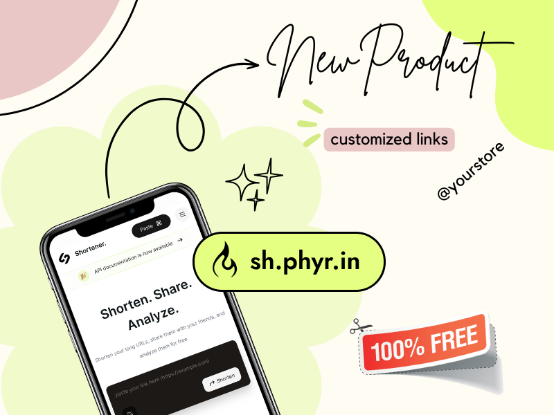 Shortener | A product of Phyr